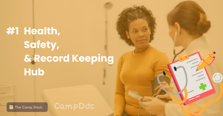 CampDoc: Health and Safety Management for Summer Camps - TheCampStack ...